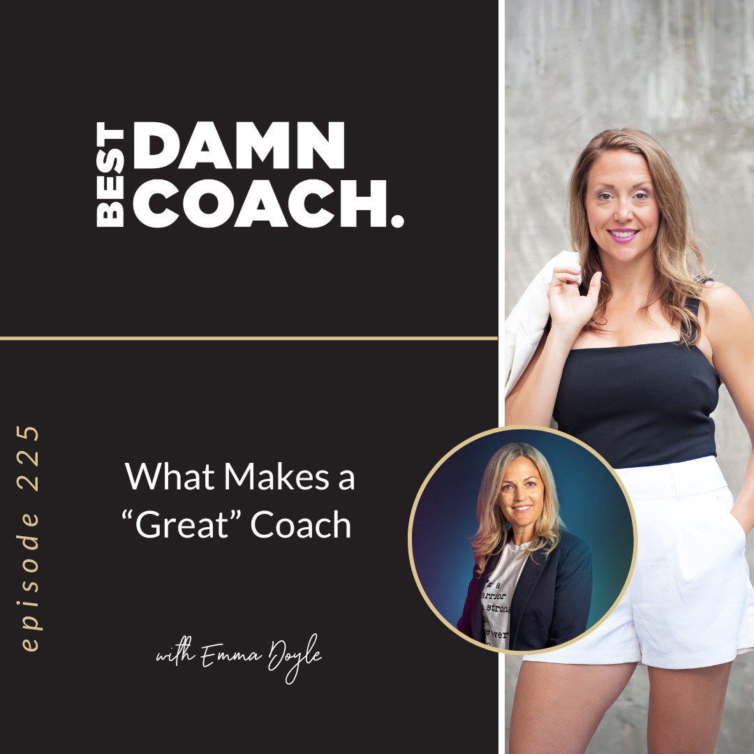 What Makes a “Great” Coach with Emma Doyle