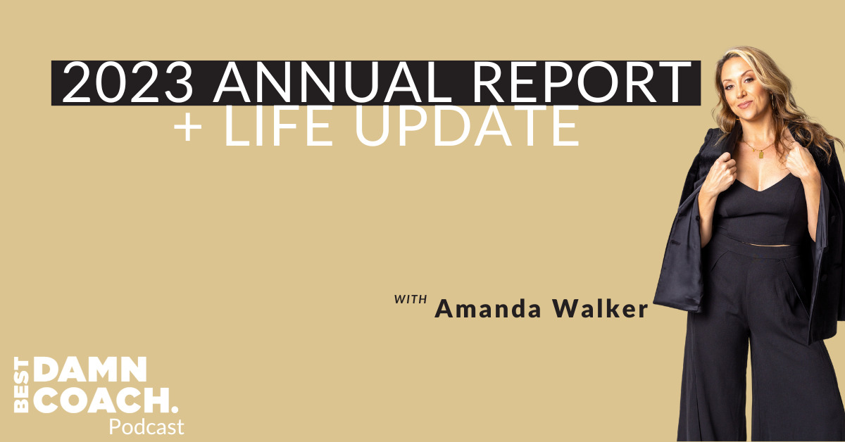 2023 Annual Report + Life Update - Amanda Walker